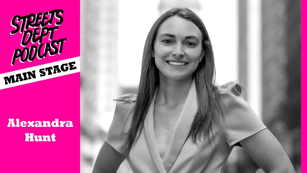 Streets Dept Podcast: Alexandra Hunt On Running For Congress – Streets Dept